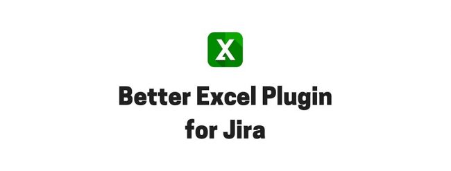 Better Excel plugin for Jira - GetConnected